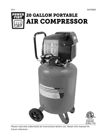 Power Fist 8474983 20 Gallon Portable Air Compressor Owner's Manual ...
