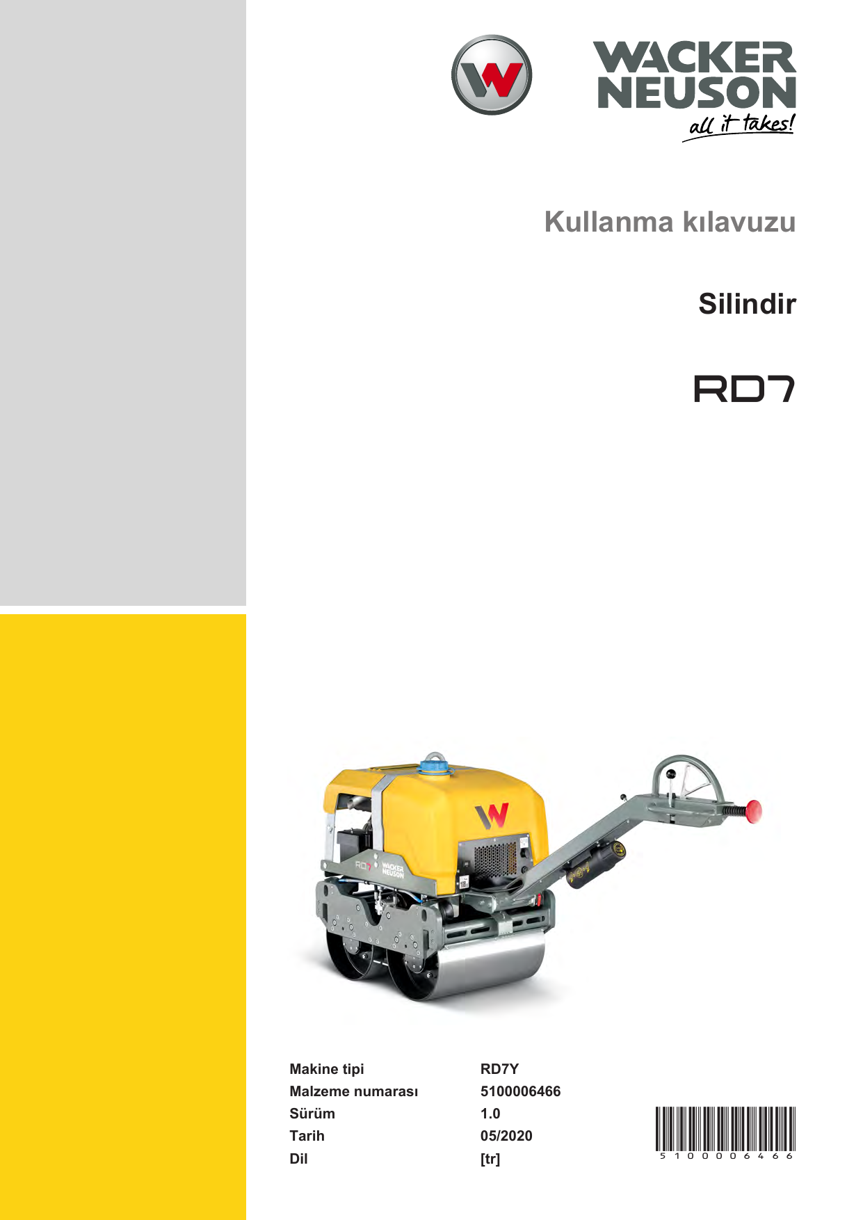 Wacker Neuson RD7Yehf HRC Tandem Roller Kullanım kılavuzu | Manualzz