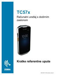 Zebra TC57 - User Guide, Quick start Guide, Owner's manual