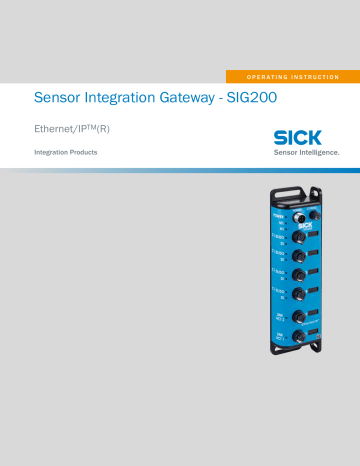 Sick Sensor Integration Gateway - SIG200 Ethernet/IPTM(R) Operating ...