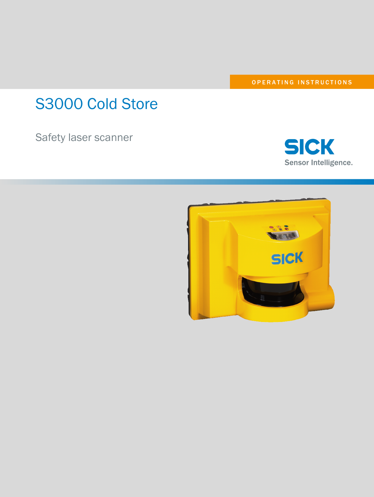 Sick S3000 Cold Store Safety Laser Scanner Operating instructions ...