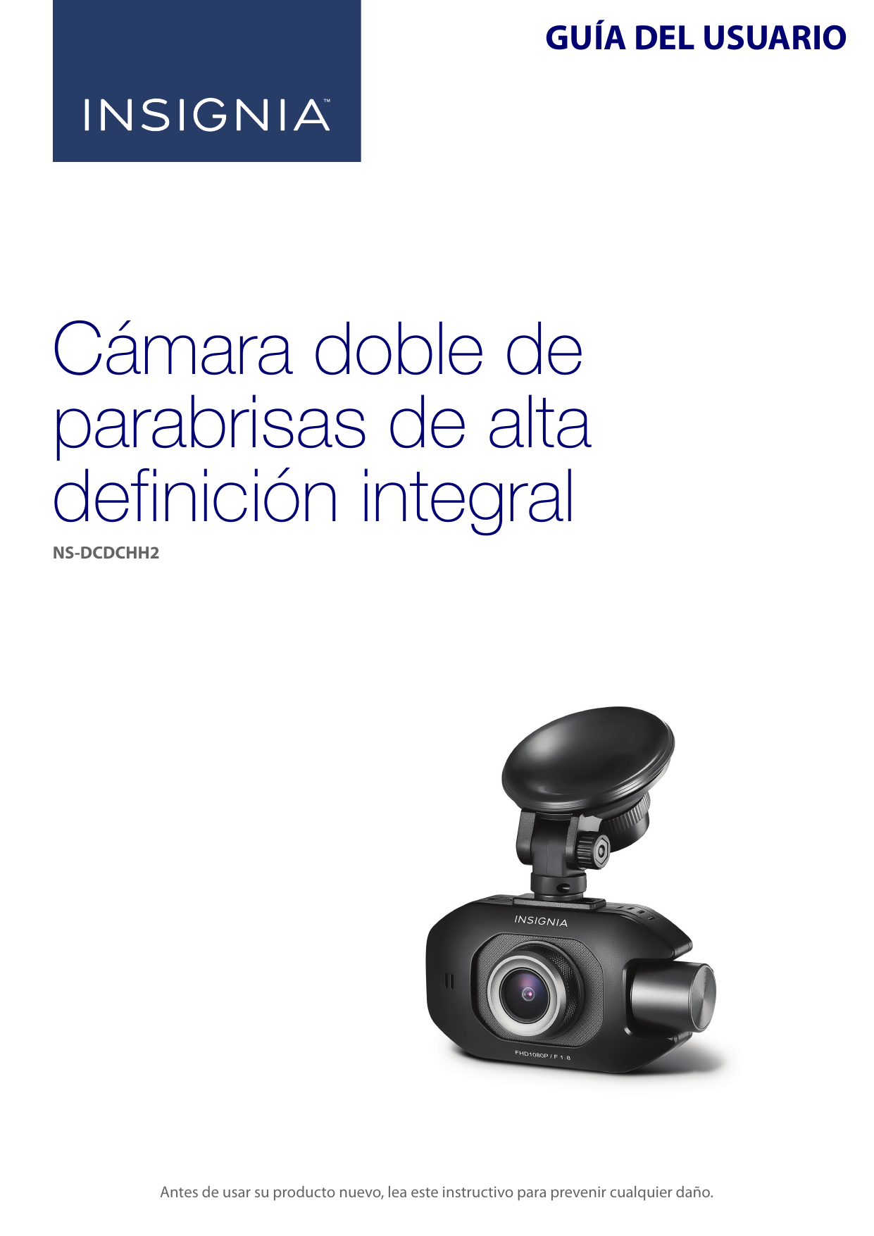 Insignia NS-DCDCHH2 Front and Rear-Facing Camera Dash Cam Guía del ...