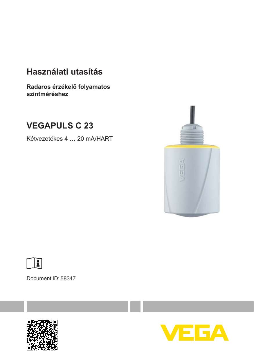 Vega VEGAPULS C 23 Wired radar sensor for continuous level measurement ...