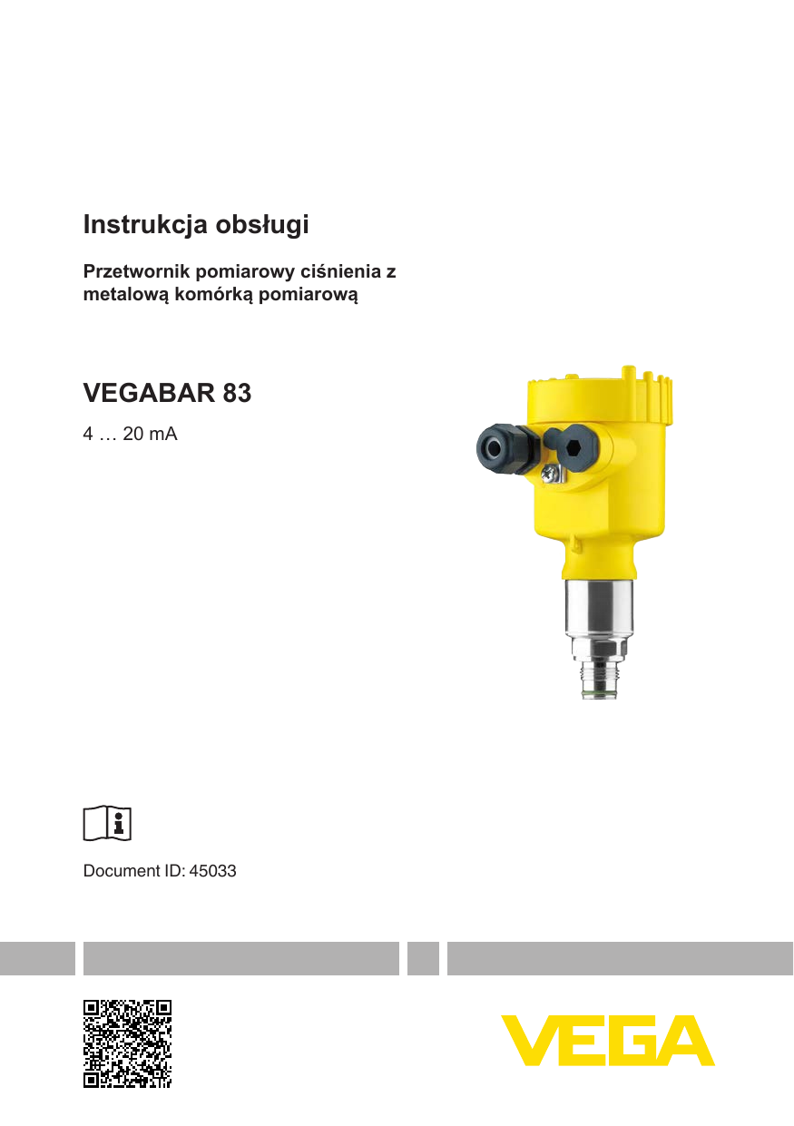 Vega VEGABAR 83 Pressure transmitter with metallic measuring cell ...