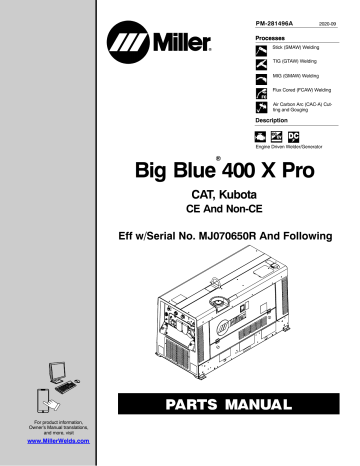 Miller BIG BLUE 400X PRO CE CAT/KUBOTA Part Manual | Manualzz