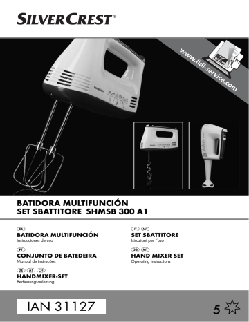 SilverCrest SHMSB 300 A1 Hand Mixer Set Operating Instructions | Manualzz