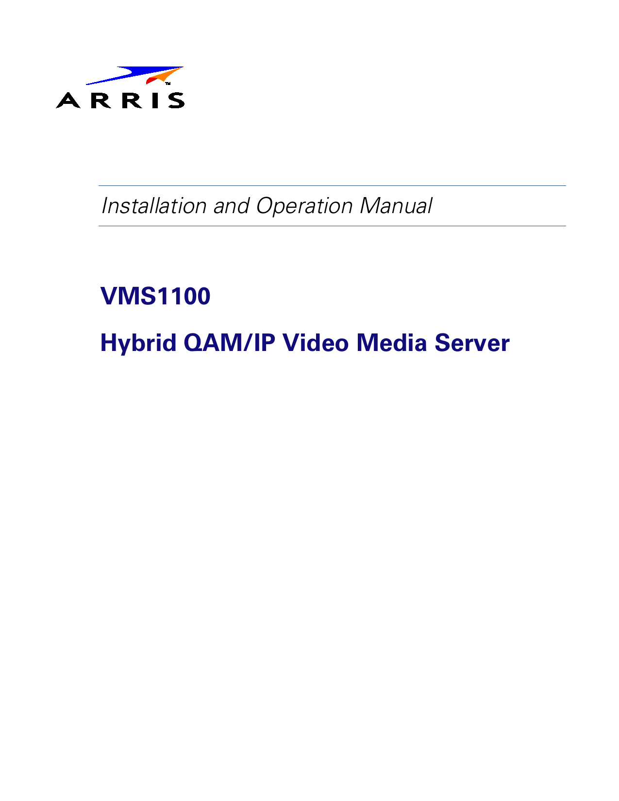 Arris VMS1100 Installation And Operation Manual | Manualzz