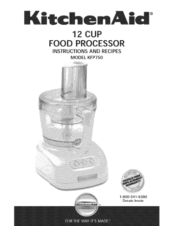 KitchenAid KFP750 Instructions And Recipes Manual | Manualzz