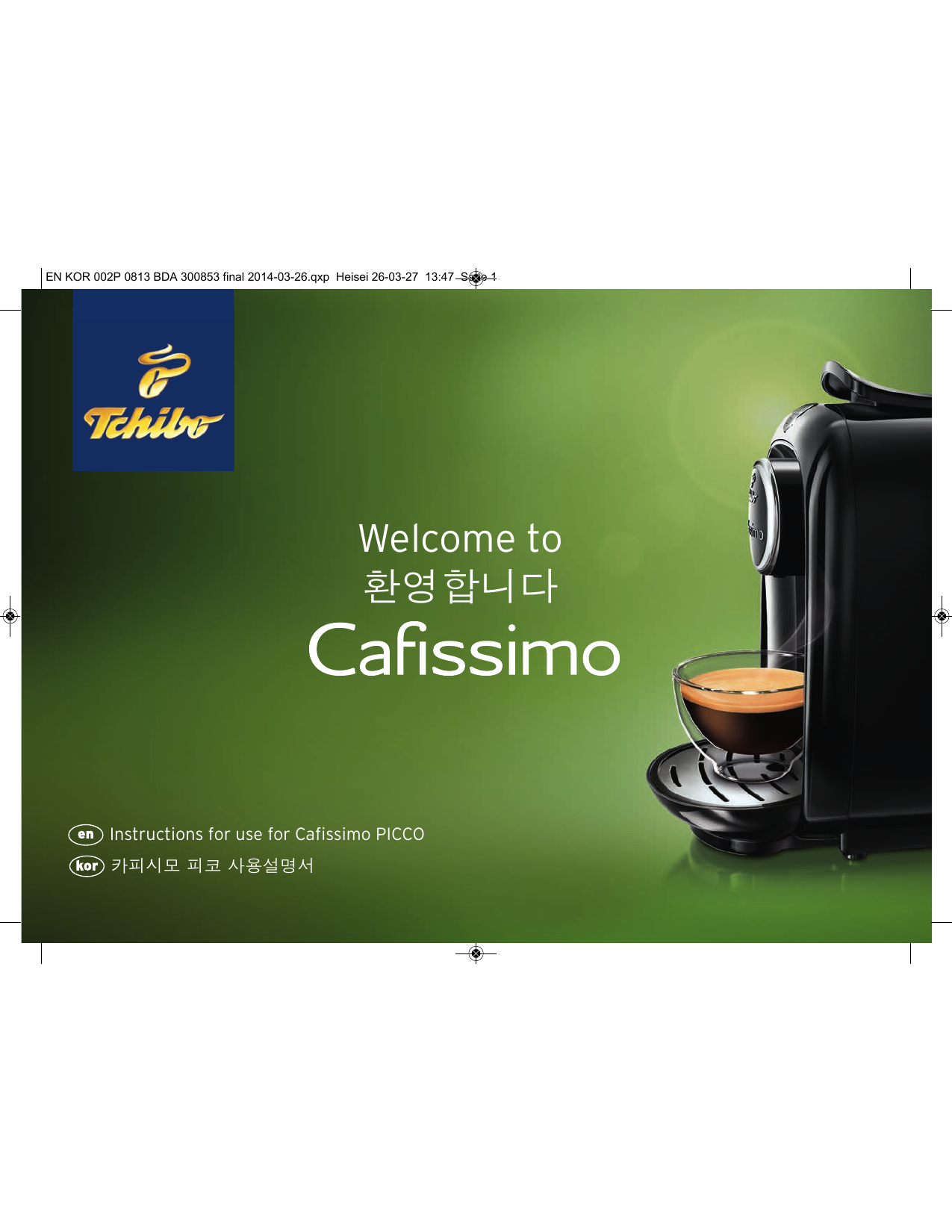 Tchibo Cafissimo PICCO User manual | Manualzz