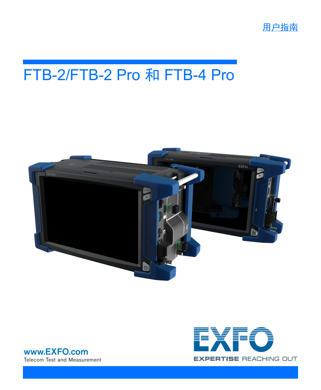 EXFO FTB-2/FTB-2 Pro and FTB-4 Pro 用户指南 | Manualzz