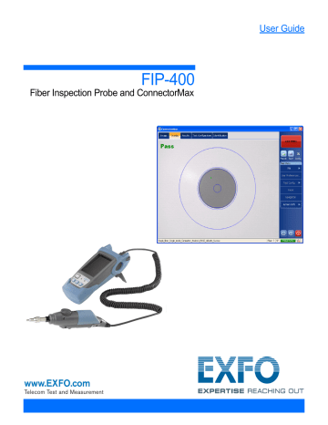 EXFO FIP-400 Fiber Inspection Probe and ConnectorMax User Guide | Manualzz