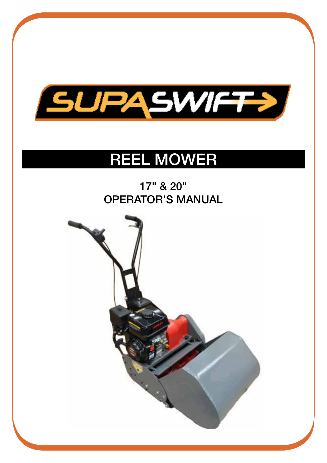 SupaSwift 17`` Cylinder Mower 417ACM User Manual | Manualzz