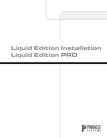 Pinnacle LIQUID EDITION PRO Owner Manual | Manualzz