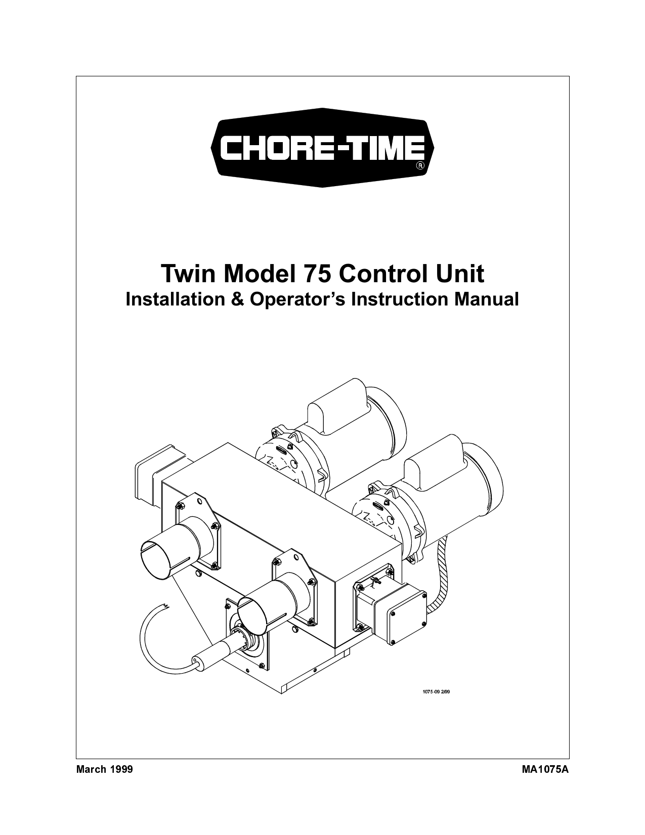 Chore-Time MA1075A Control Unit Twin 75 Kit Installation and Operators ...