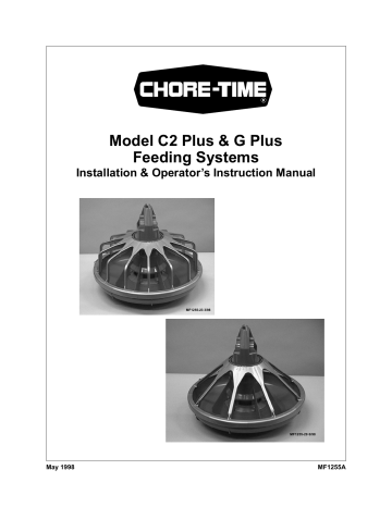 Chore-Time MF1255A MODEL C2® PLUS and MODEL G™ PLUS Feeding Systems ...