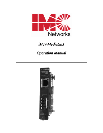 About the iMcV-MediaLinX. IMC Networks iMcV-MediaLinX Series | Manualzz