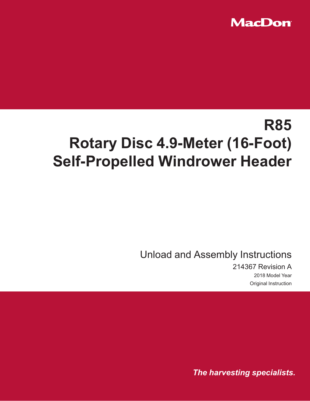 MacDon R85 Rotary Disc Headers for SP Windrower Unloading & Assembly ...