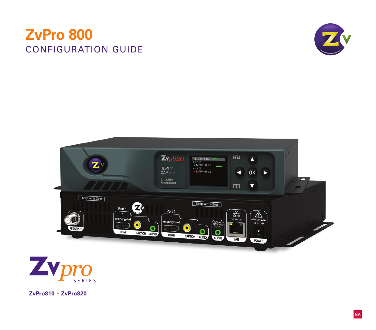 ZeeVee 810-NA, 820-NA Configuration Guide | Manualzz