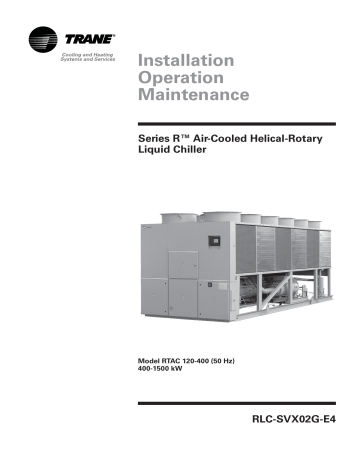 Trane RTAC 130, RTAC 155 Installation Operation & Maintenance | Manualzz