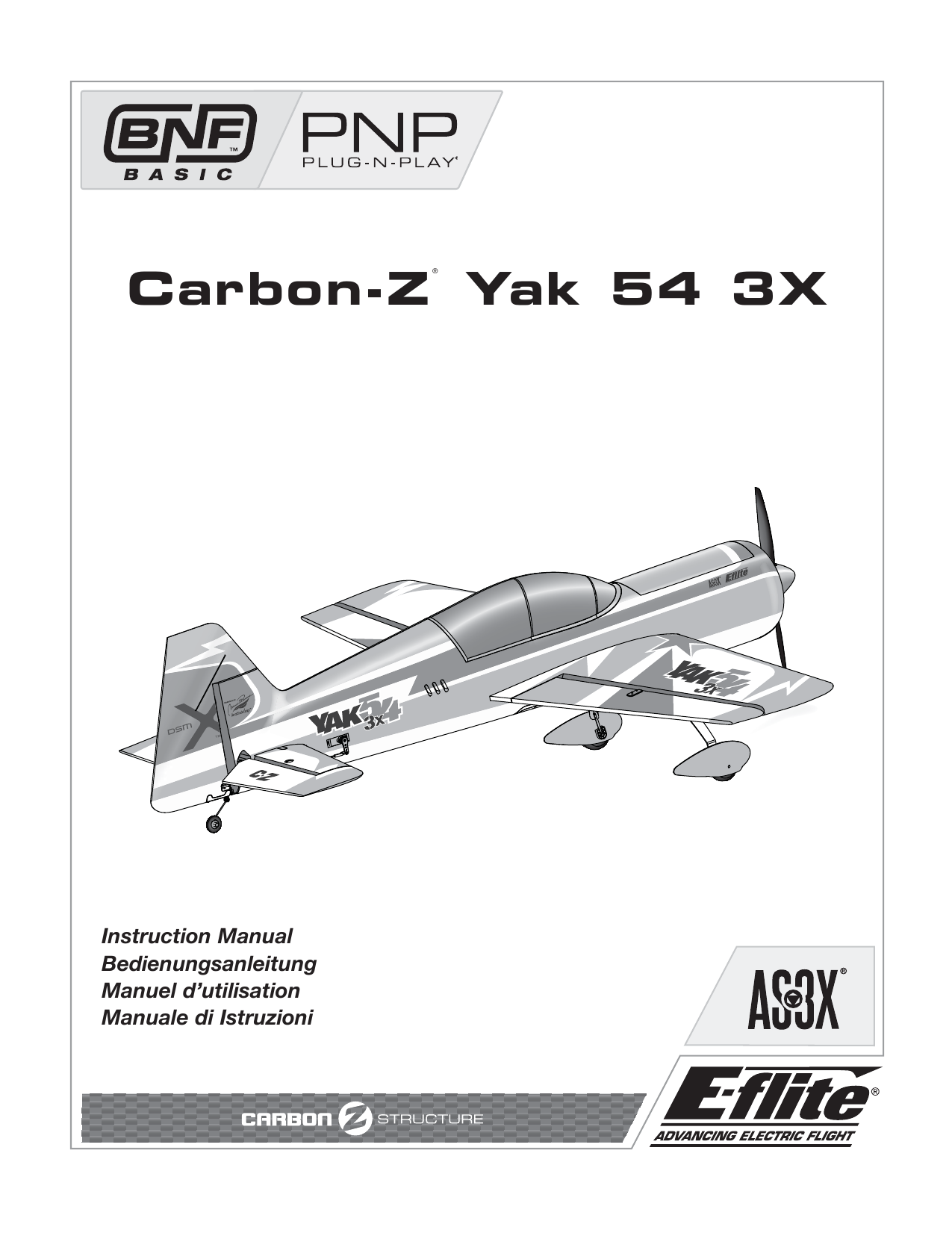E-FLITE Carbon-Z Yak 54 3X Instruction Manual | Manualzz