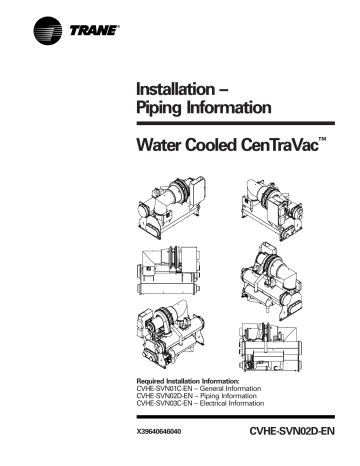Trane CVHE, CVHF, CVHG Installation Manual | Manualzz