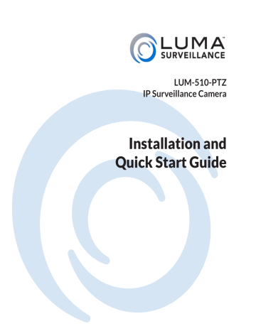 Luma Surveillance LUM-510-PTZ-IP-WH 510 Series Auto Tracking PTZ IP Outdoor Camera Quick Start ...