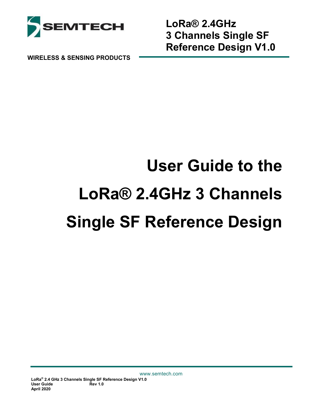 Semtech LoRa® 2.4GHz 3 Channels Single SF LoRa® Gateway User Guide ...
