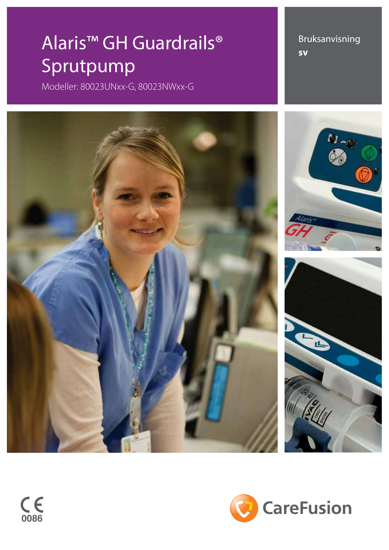 BD Alaris™ GH Guardrails™ Sprutpump Bruksanvisningar | Manualzz