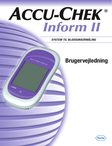 Roche ACCU-CHEK Inform II Brugermanual | Manualzz