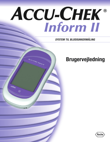 Roche ACCU-CHEK Inform II Brugermanual | Manualzz