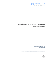 Roche BenchMark Special Stains - Operator's manual