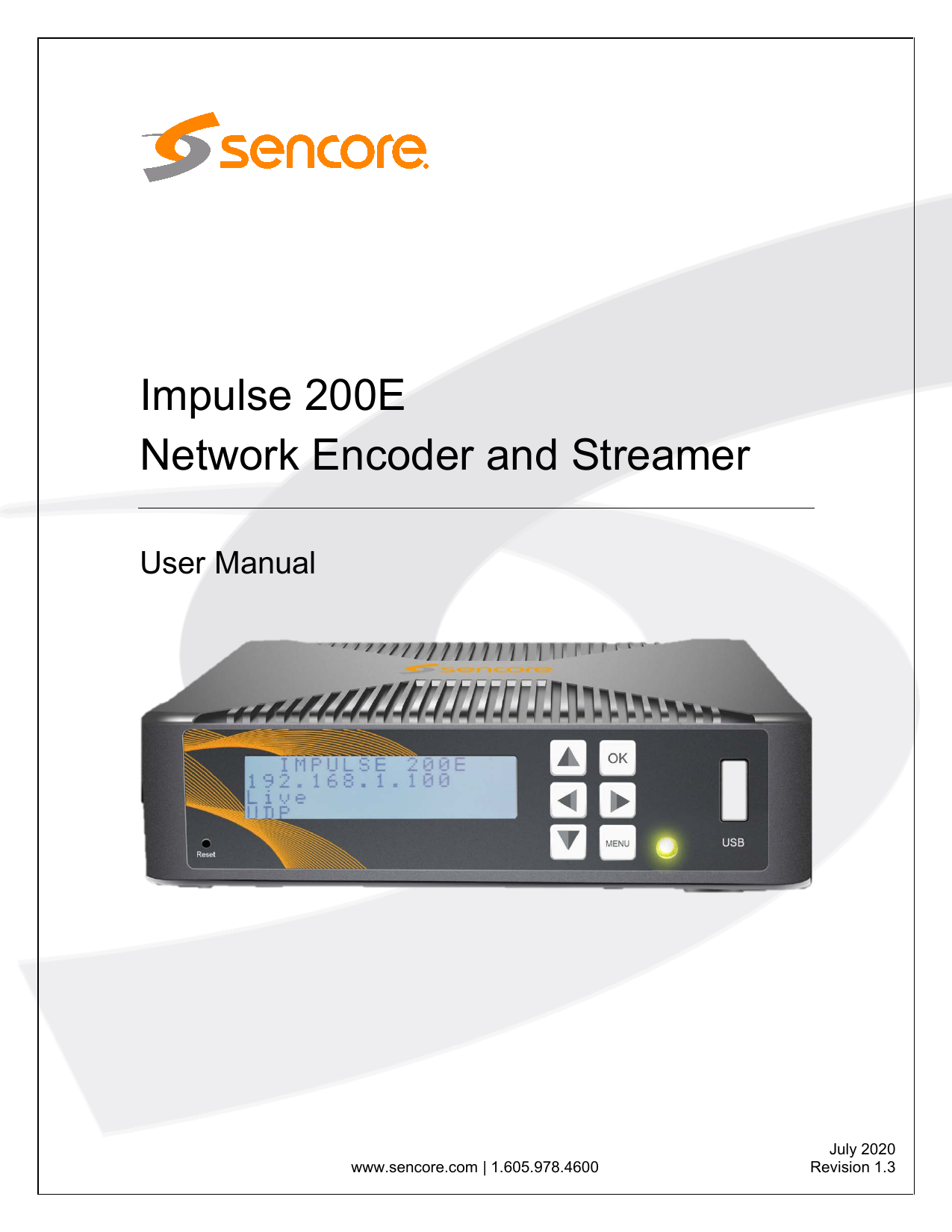 Sencore Impulse 200E Network Encoder and Streamer Manual | Manualzz