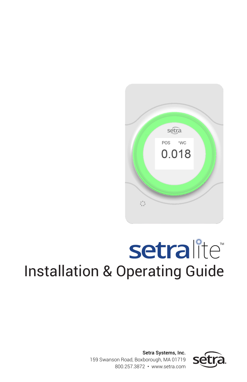 Setra Systems Lite™ Visual Room Pressure Indicator Operating ...