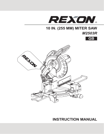 Rexon M2503R 10" (254mm) Compound Miter Saw Owner's Manual | Manualzz