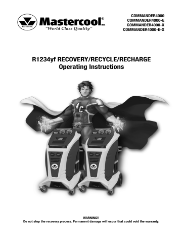 Mastercool COMMANDER4000 AUTOMATIC R1234yf & HYBRID RRR MACHINE (110 V ...