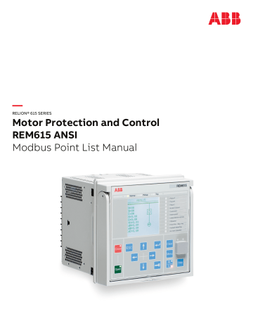 ABB REM615 ANSI, Relion 615 series Modbus Point List Manual | Manualzz