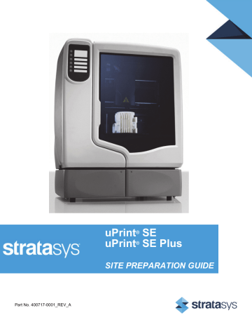 Stratasys uPrint SE, uPrint SE Plus Site Preparation Manual | Manualzz