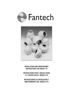 Fantech FR Series - Manual, Installation and Operation Manual