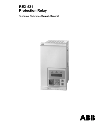 ABB REX 521 Technical Reference Manual, General | Manualzz
