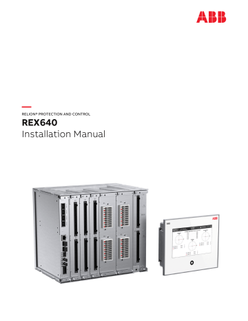 ABB RELION REX640 Installation Manual | Manualzz