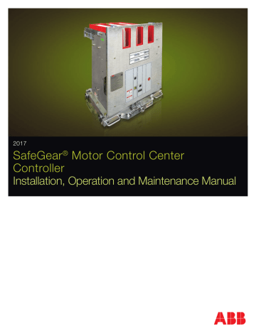 ABB SafeGear Installation, Operation And Maintenance Manual | Manualzz