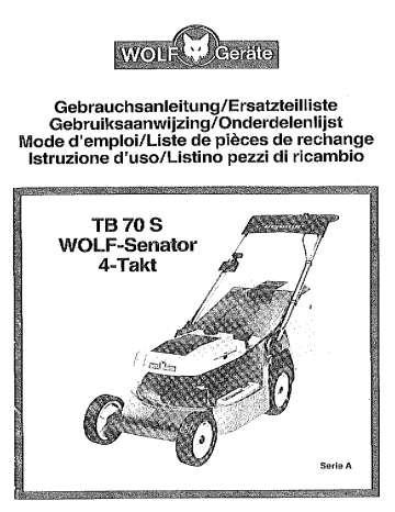 WOLF-Garten TB 70 S WOLF-Senator Owner Manual | Manualzz