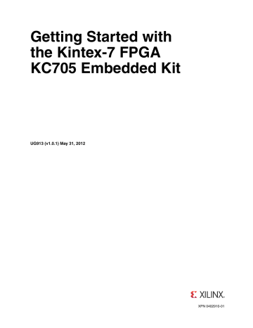 Xilinx KC705, Kintex-7 Series Getting Started | Manualzz