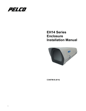 Pelco EH14 Series Enclosure Installation Manual | Manualzz
