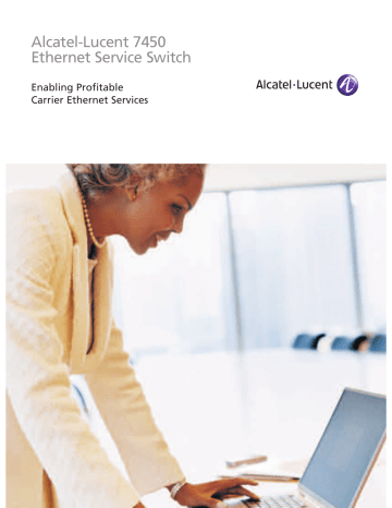 Alcatel-Lucent 7450, 7450 ESS-1, 7450 ESS-7 Brochure | Manualzz