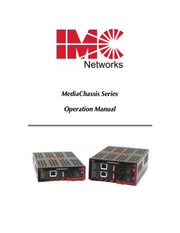 IMC Networks MediaChassis Series Operation Manual | Manualzz