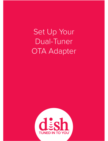 Dish Network Dual-Tuner OTA Adapter Setup Manual | Manualzz