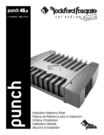 Rockford Fosgate PUNCH 45.2 Installation Reference Sheet | Manualzz