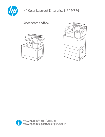 HP Color LaserJet Enterprise MFP M776 series Användarmanual | Manualzz