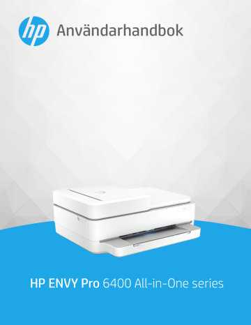 HP ENVY Pro 6458 All-in-One Printer Användarmanual | Manualzz